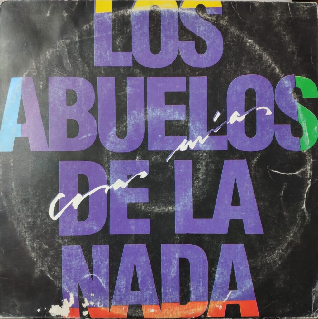 Los Abuelos de la Nada – Cosas Mias - Obi Vinilos