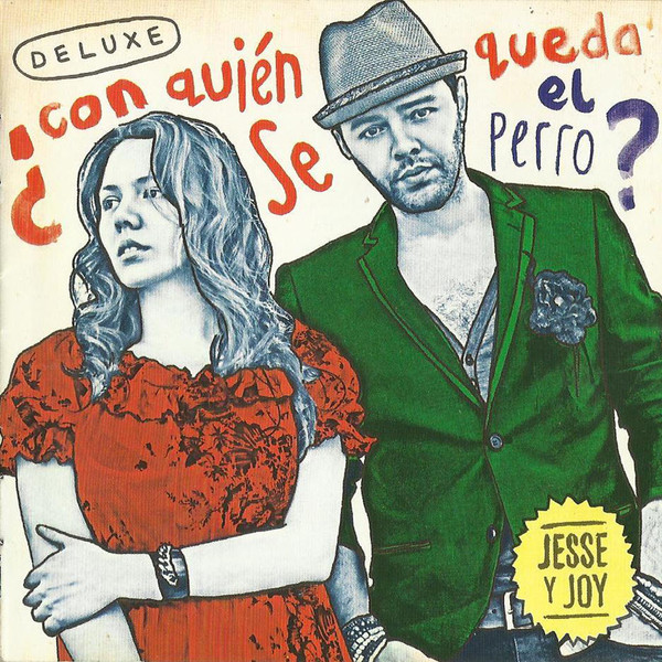 Jesse & Joy – ¿Con Quien Se Queda El Perro? CD+DVD - Obi Vinilos
