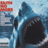 Faith No More – The Very Best Definitive Ultimate Greatest Hits ...