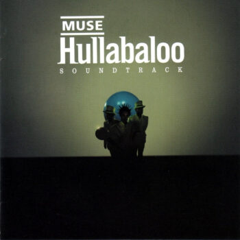 Muse – Hullabaloo Soundtrack - Obi Vinilos
