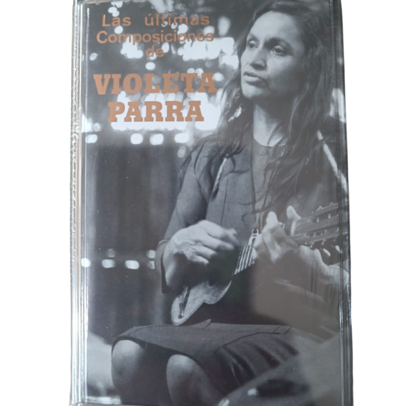 Violeta Parra – Las Ultimas Composiciones de Violeta Parra Cassette - Obi Vinilos
